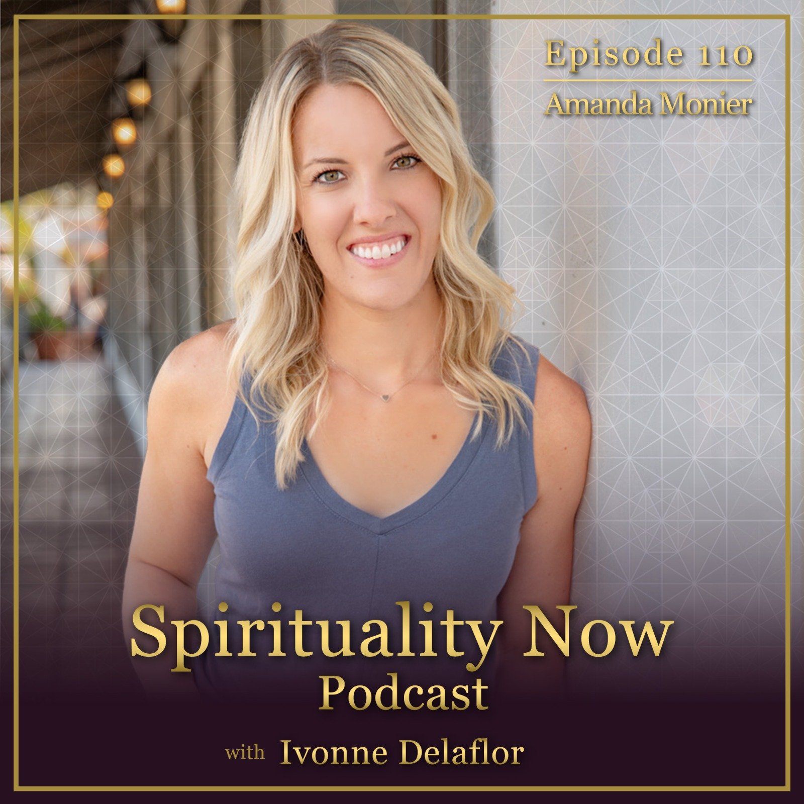 110 - Stepping out of Fear and into your Life Purpose Work with Amanda ...