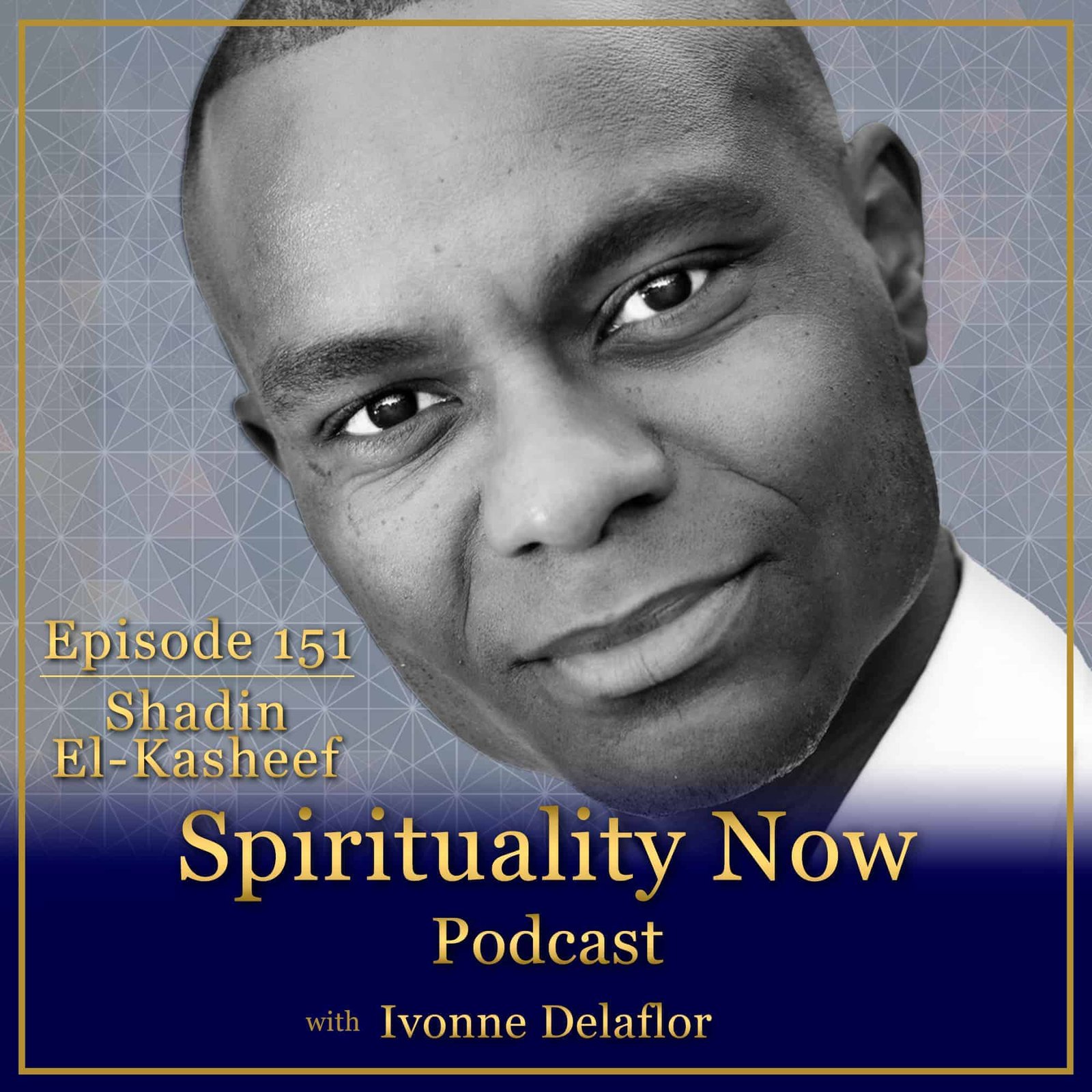 151 - Always Choose Love with Shadin El-Kasheef - Delaflor Teachings ...
